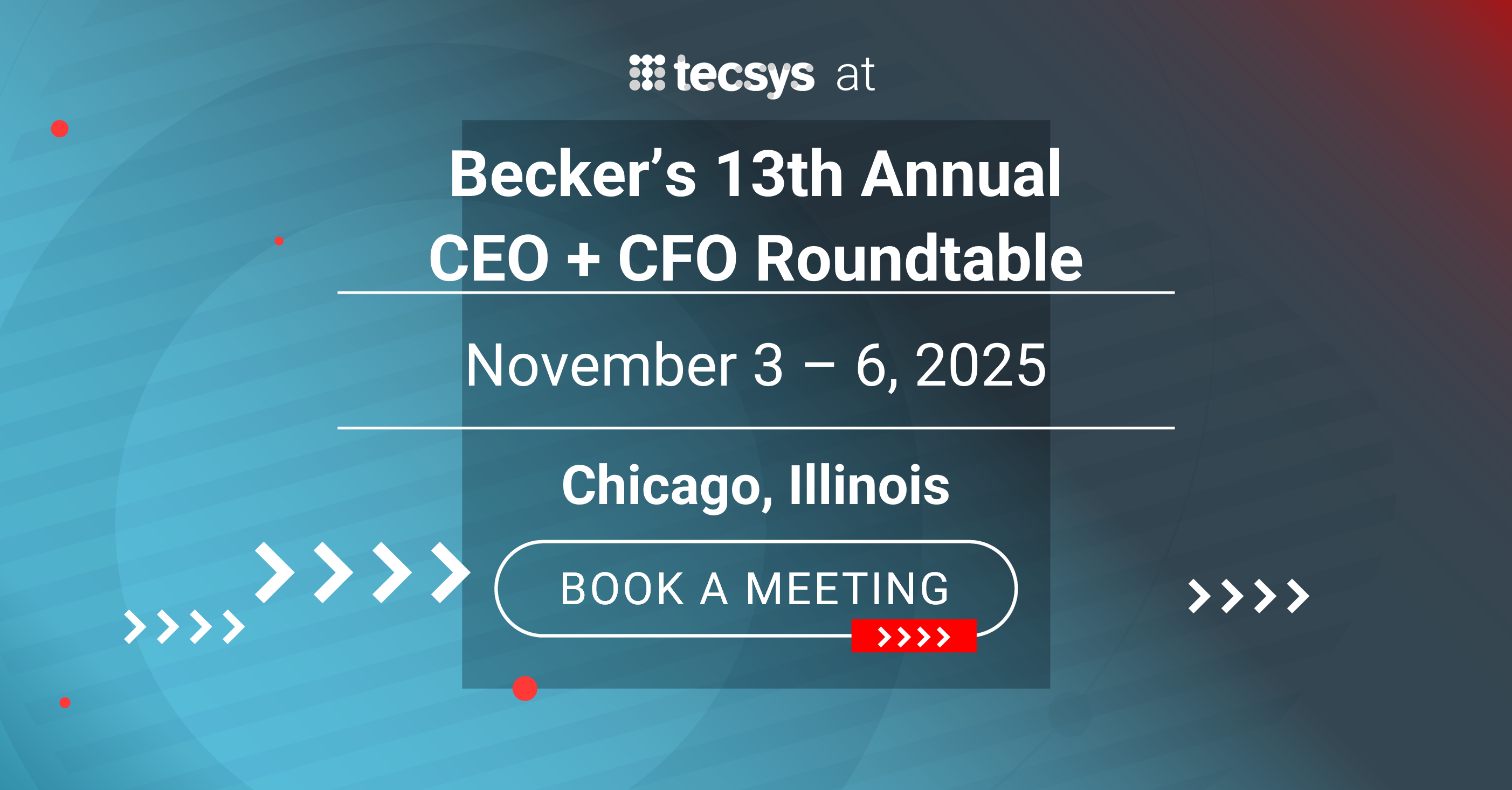 Becker's 13th Annual CEO + CFO Roundtable | Tecsys